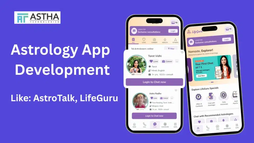 How to Build an Astrology App Like Astrotalk: Features, Cost and Tech Stack